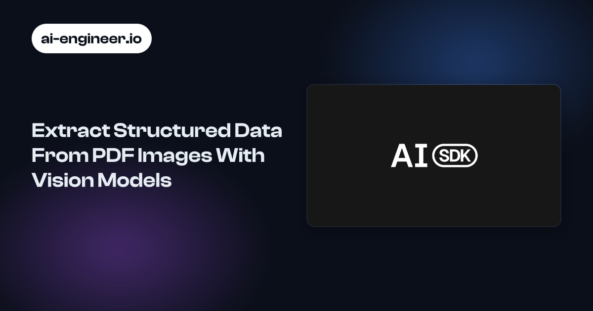 Extract Structured Data From PDF Images With Vision Models - AI ...